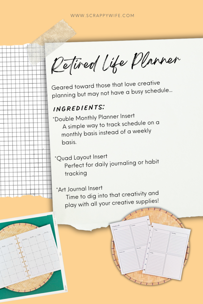 Planner Recipe: Building the Perfect Retired Life Planner - The Scrappy ...